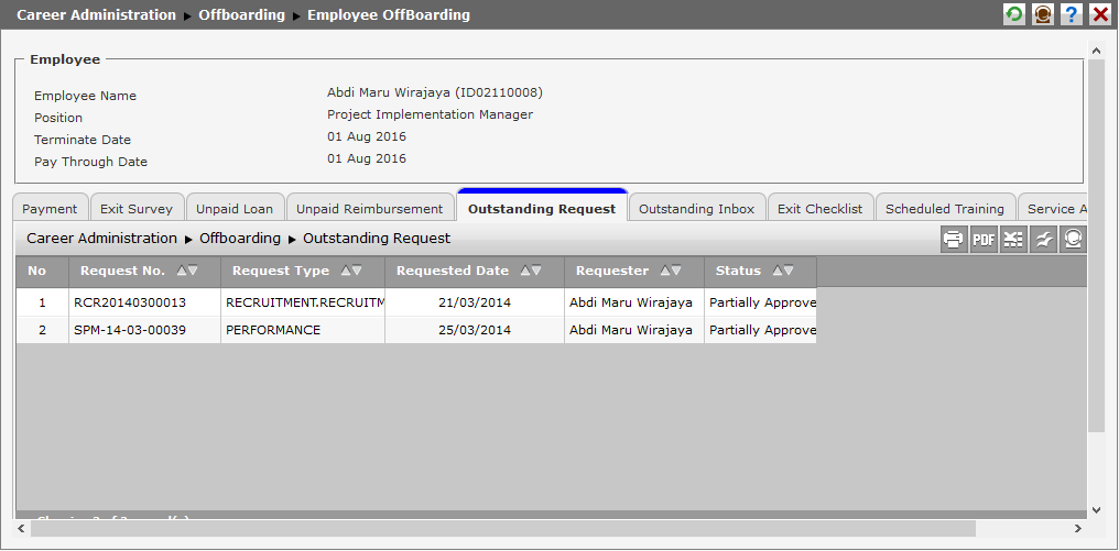 5. In Outstanding Request tab, the authorized user can see the requests ...