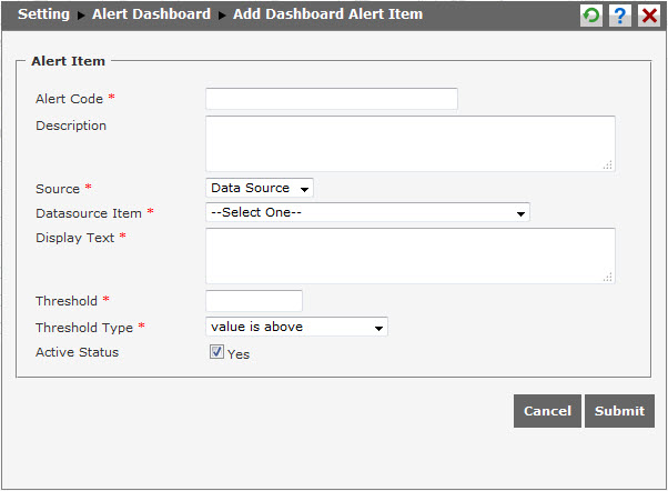 Follow these steps to fill the add form of Alert Dashboard:
