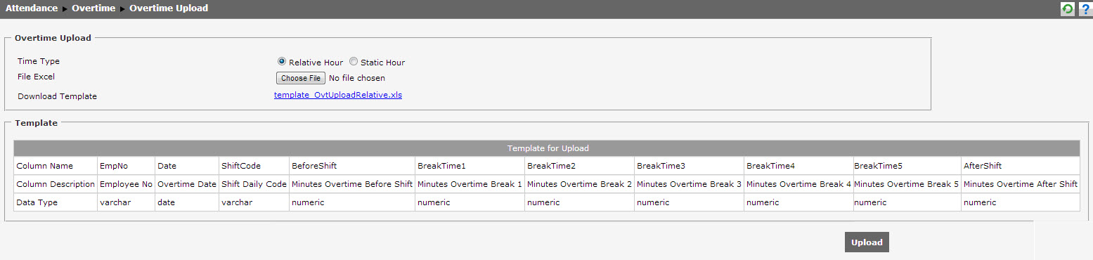 Use Overtime Upload to upload overtime data into the system. To access ...